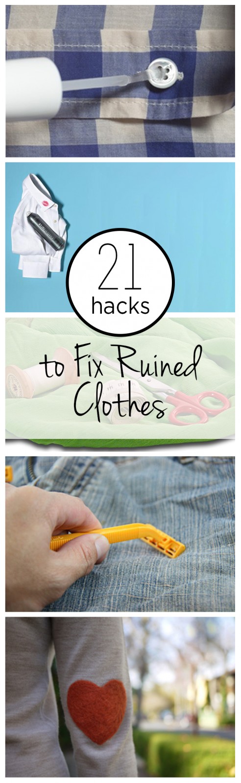 21 Hacks to Fix Ruined Clothes - Wrapped in Rust