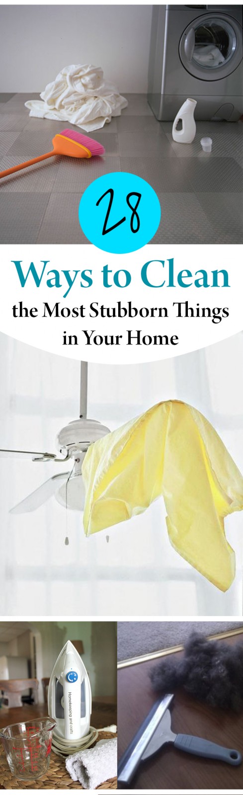 28 Ways to Clean the Most Stubborn Things in Your Home - Wrapped in Rust