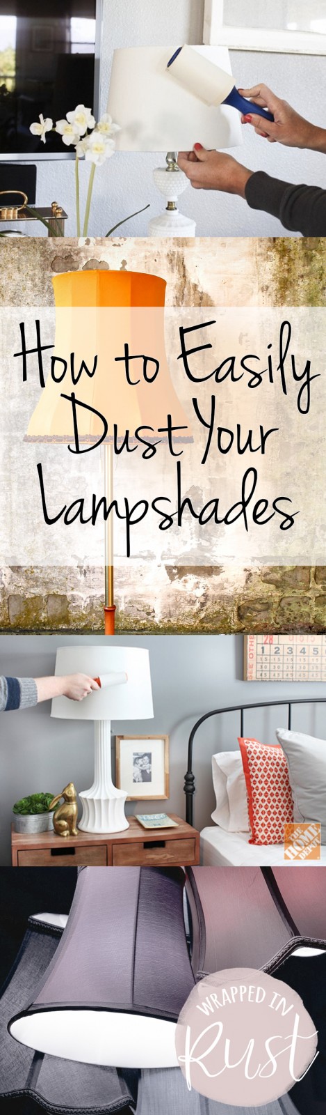 How to Easily Dust Your Lamp Shades - Wrapped in Rust