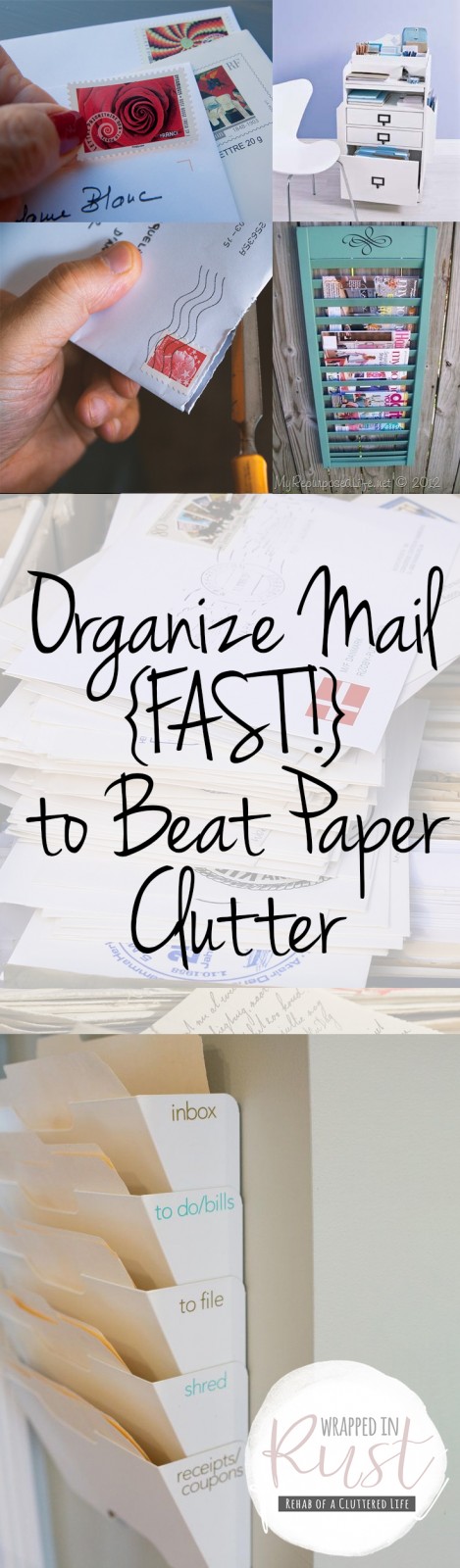 Organize Mail {FAST!} to Beat Paper Clutter - Wrapped in Rust